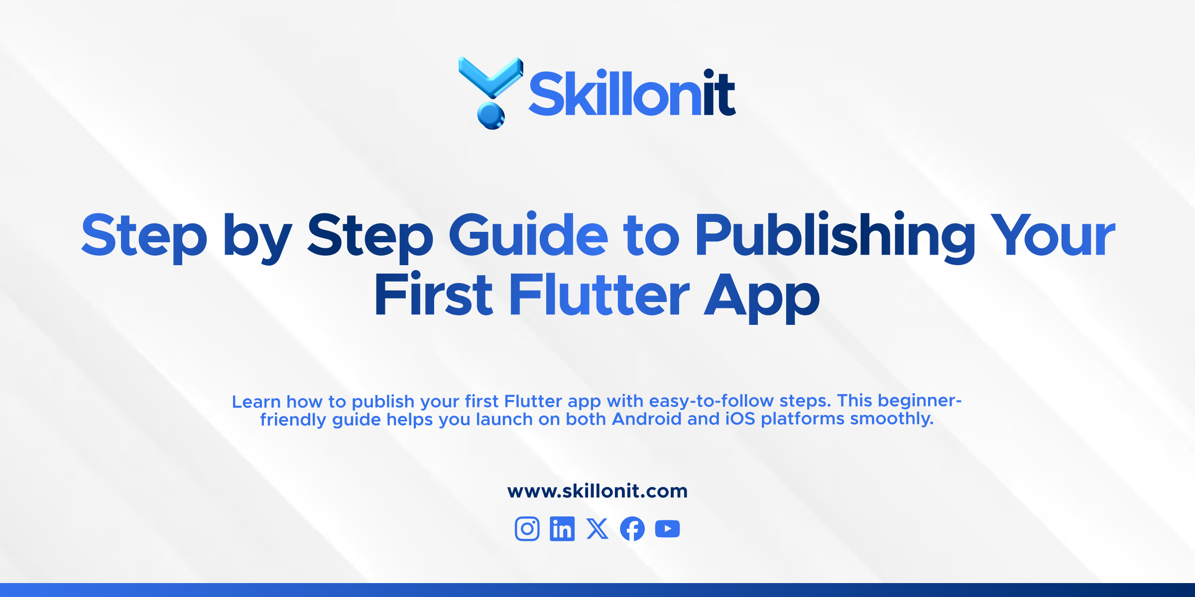 Launch Your Flutter App on Play Store | SkillonIT Launch Your Flutter App on Play Store | SkillonIT