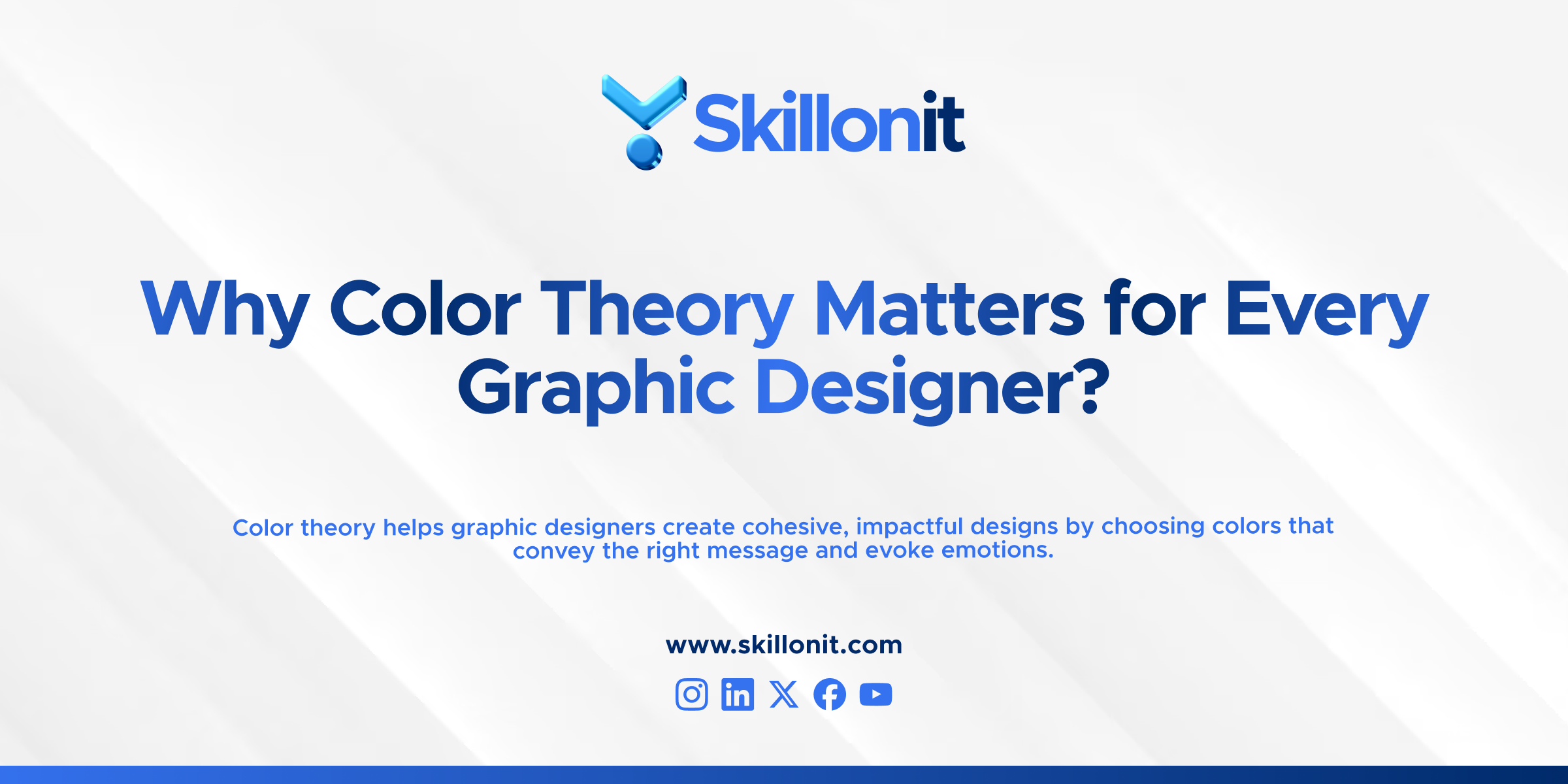 Importance of Color Theory in Graphic Design | SkillonIT Importance of Color Theory in Graphic Design | SkillonIT